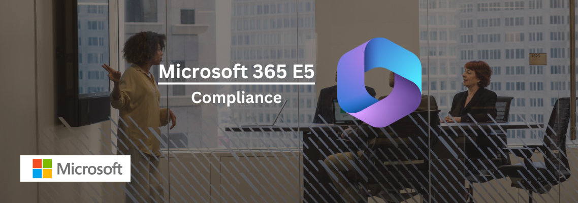 Microsoft 365 E5 Compliance | SoftSolutionWorks.com.au
